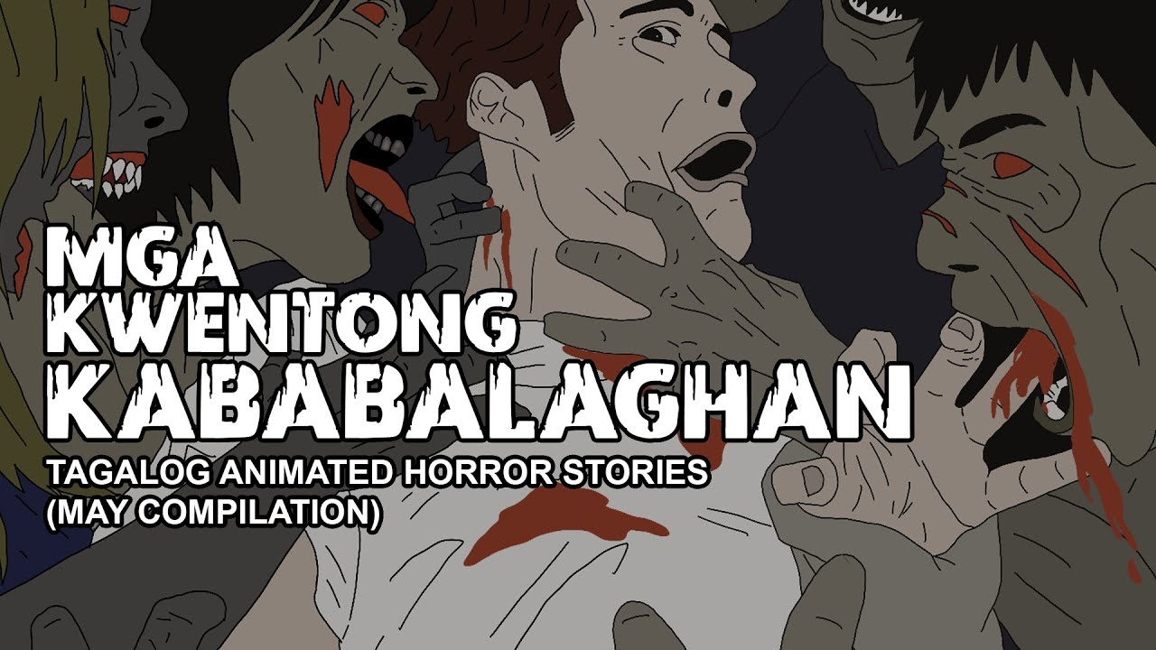 Mga Kwentong Kababalaghan | Tagalog Animated Horror Stories | May ...