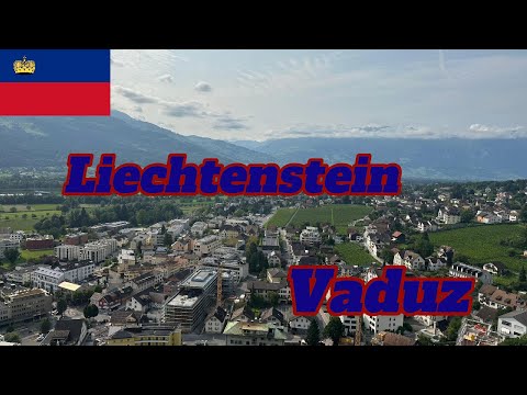 PRENSLİKLE YÖNETİLEN LIECHTENSTEIN | BAŞKENT VADUZ'A TEPEDEN BAKIŞ 62