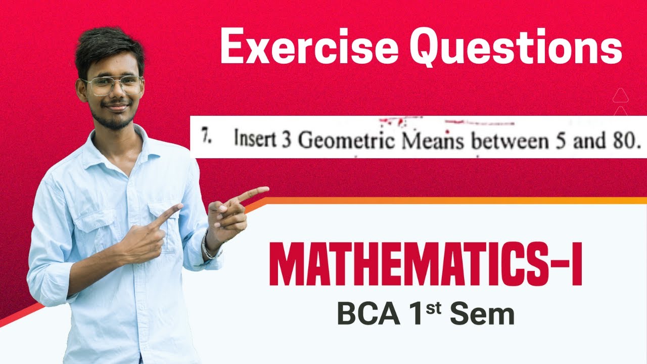 Insert 3 Geometric Means between 5 and 80 | Exercise-3(A) Q.N;7 ...