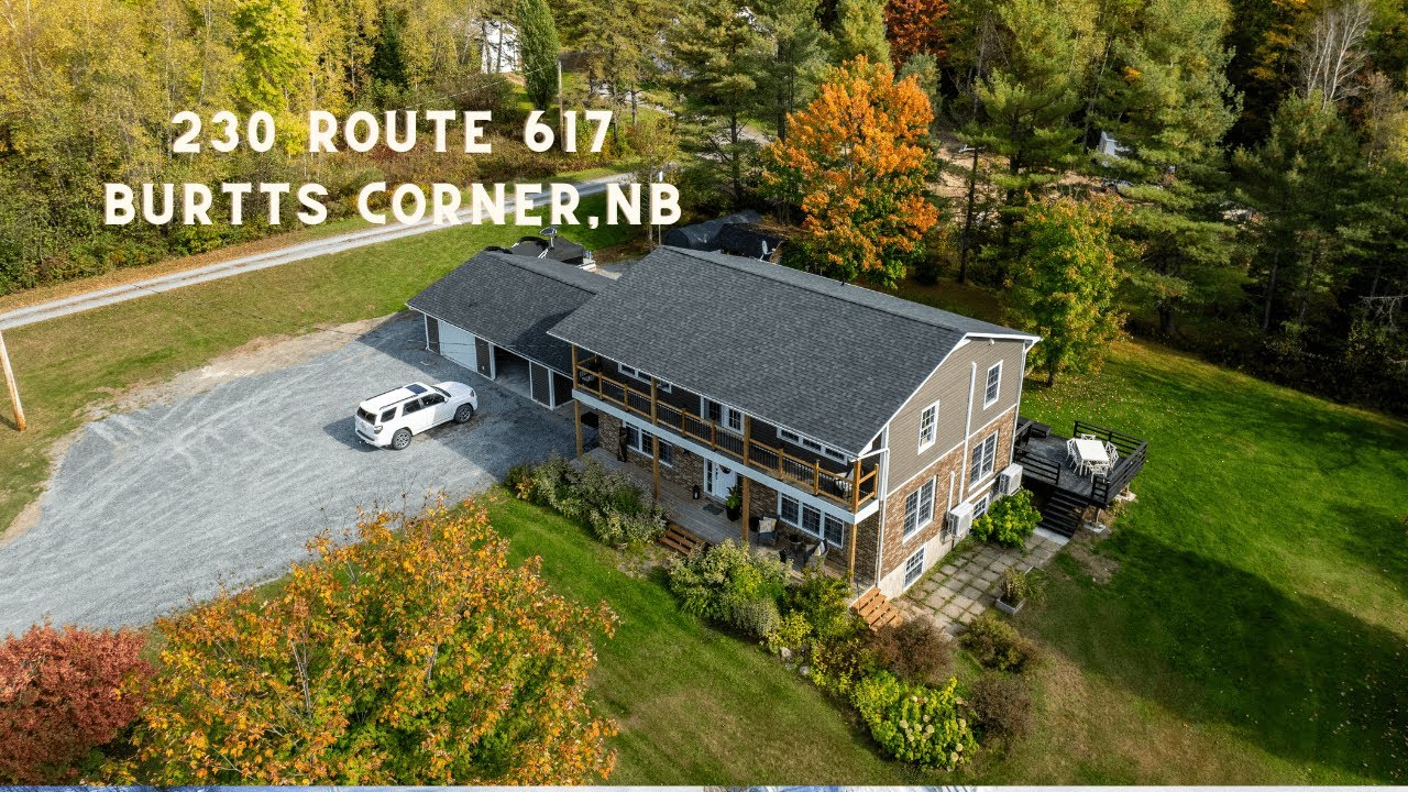 230 Route 617, Burtts Corner NB Video Walkthrough - YouTube