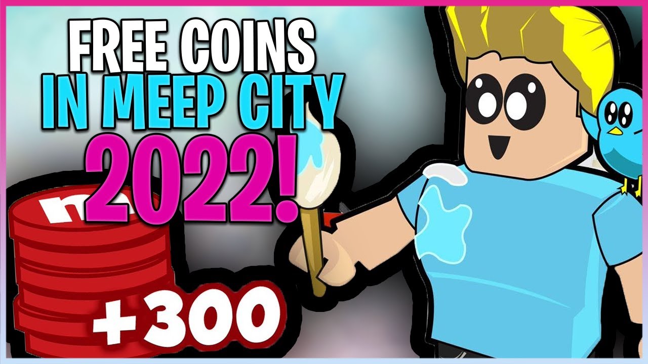 How To Get FREE Coins In Roblox MEEP CITY In 2022 - YouTube