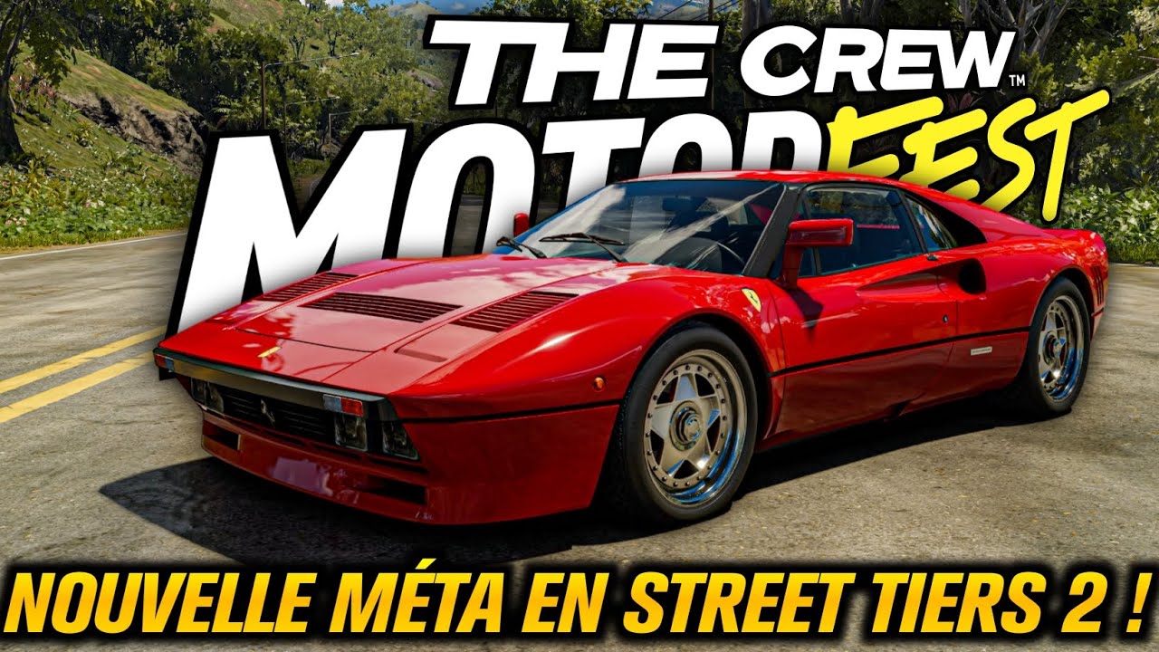 THE CREW MOTORFEST - Ferrari GTO Custom & Test : NOUVELLE MÉTA EN ...