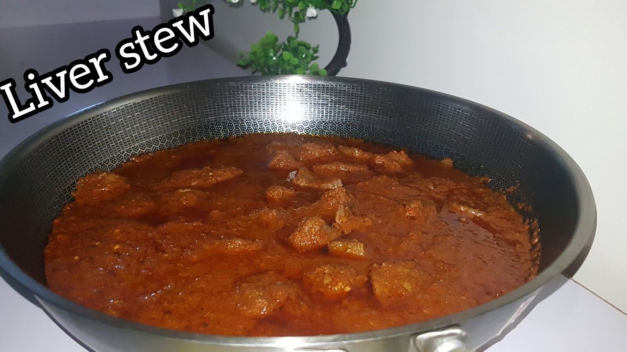 liver stew recipe/nigerian style/quick&easy - YouTube