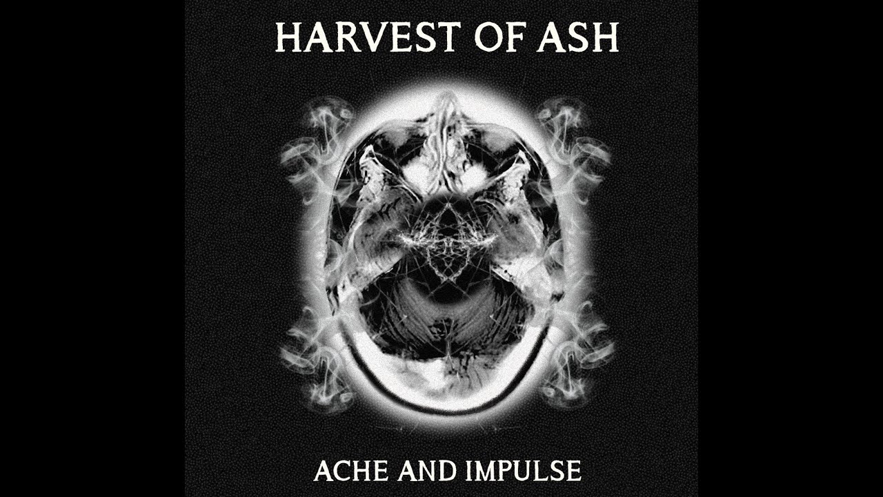 HARVEST OF ASH - III Headache - YouTube