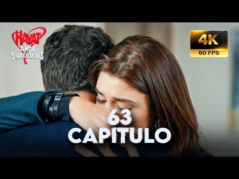 Hayat Amor Sin Palabras Capítulo 63 (4K)