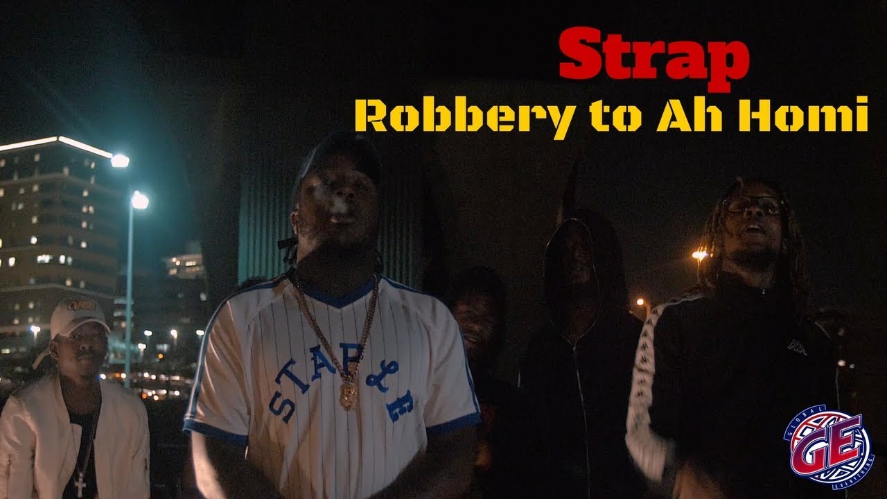 Strap - Robbery to Ah Homi (Official Video) - YouTube