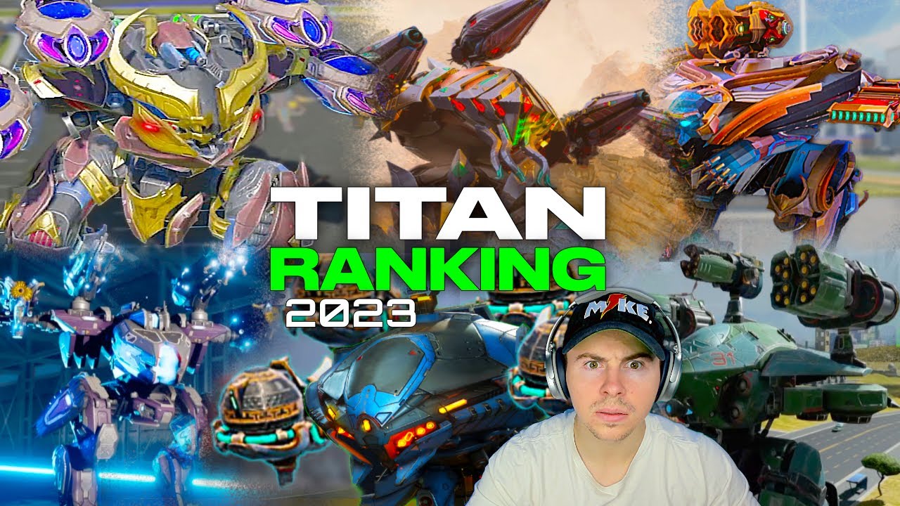 Ranking Every Titan In War Robots [After The Rebalance] - Worst To Best ...
