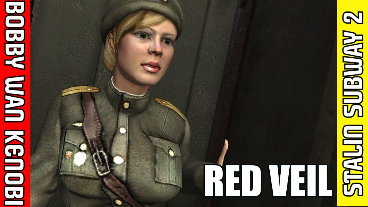 SILNÝ ŽENSKÝ CHARAKTER! - Stalin Subway 2 (Stalin Subway: The Red Veil ...
