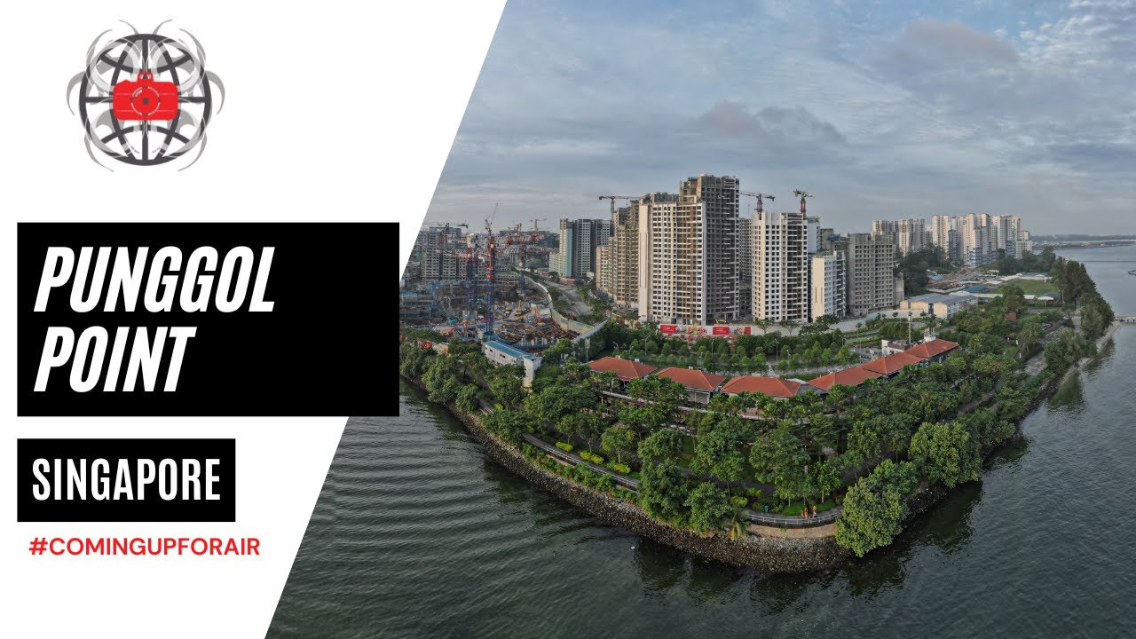 Punggol Point, Singapore from above // #Comingupforair - YouTube