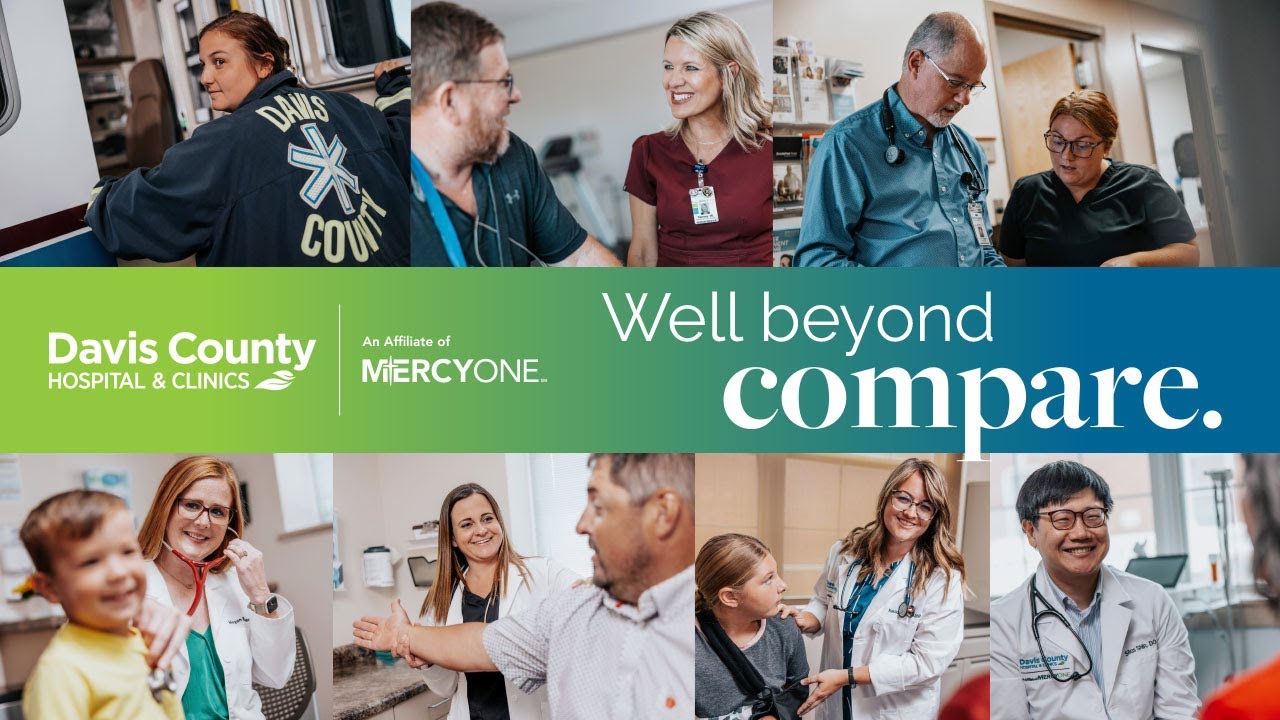 Davis County Hospital & Clinics - Well Beyond Compare - YouTube