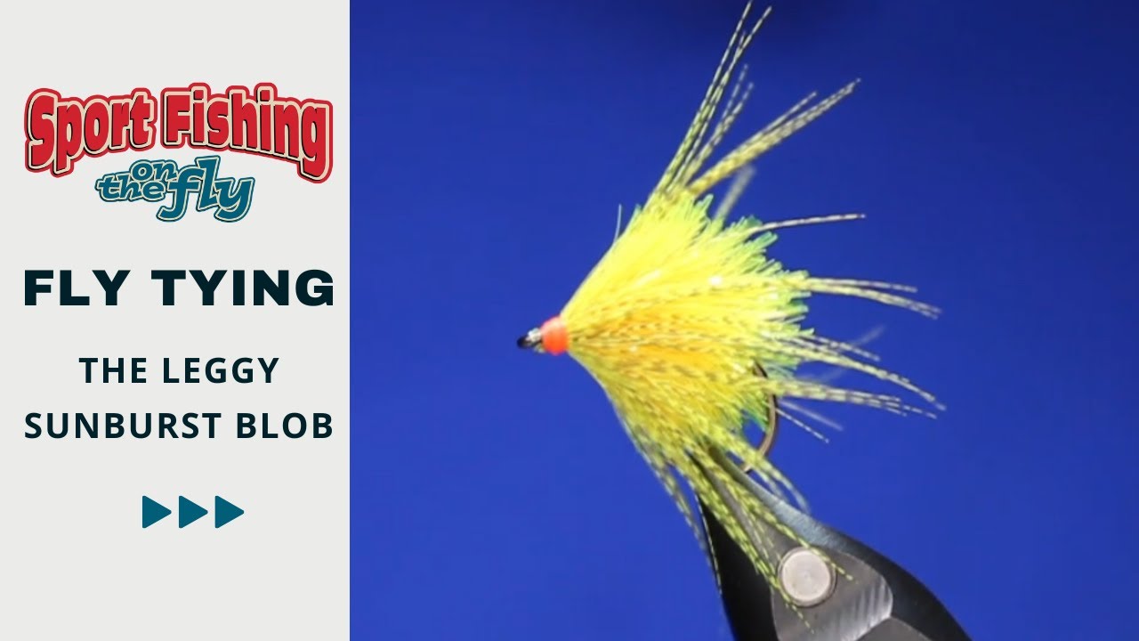 FLY TYING: THE LEGGY SUNBURST BLOB - YouTube