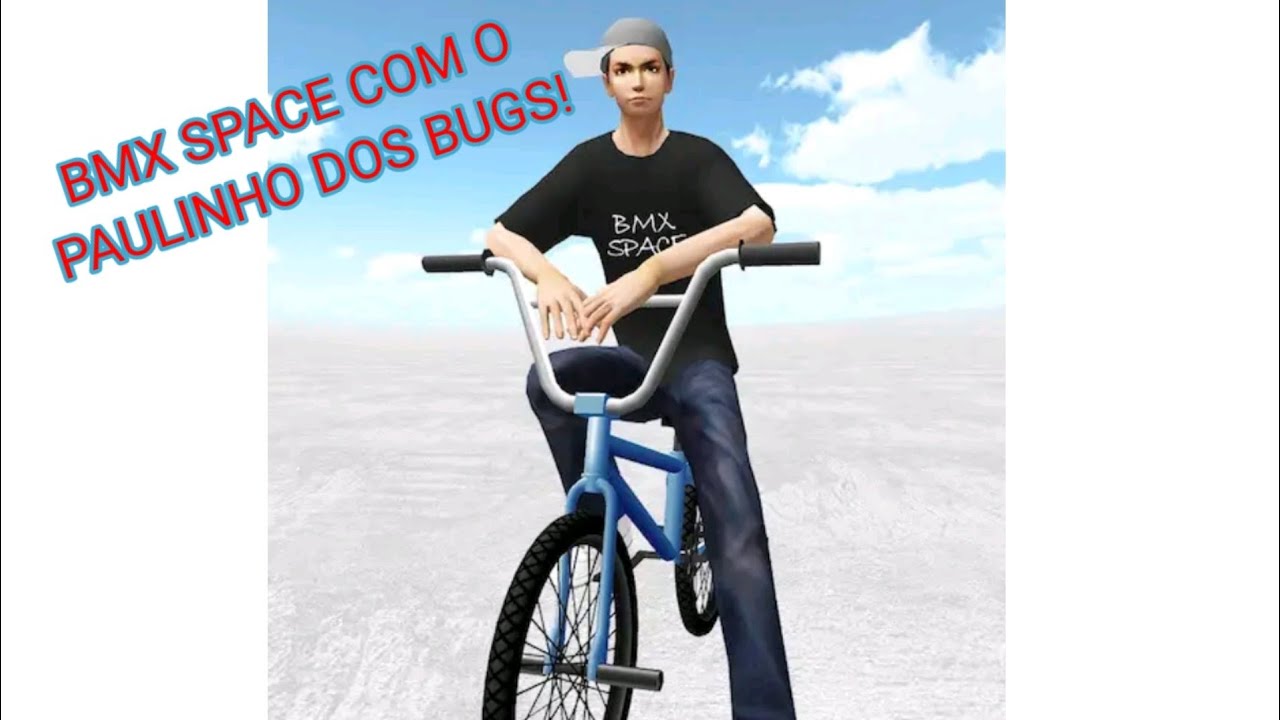 JOGANDO BMX SPACE NO MULTIPLAYER COM O PAULINHO DOS BUGS! - YouTube