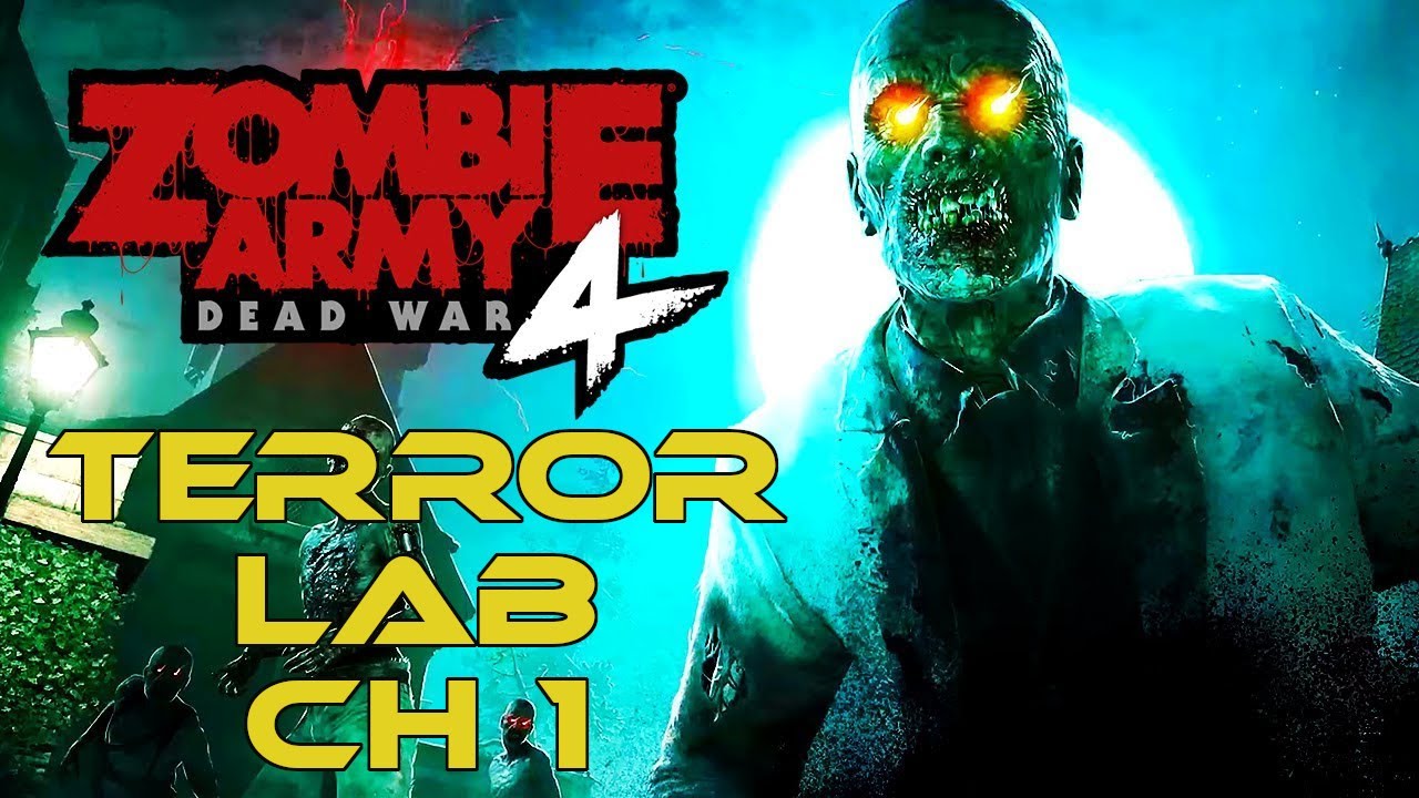 Let's Play Zombie Army 4 DLC Campaign Mission 1: Terror Lab - Chapter 1 ...