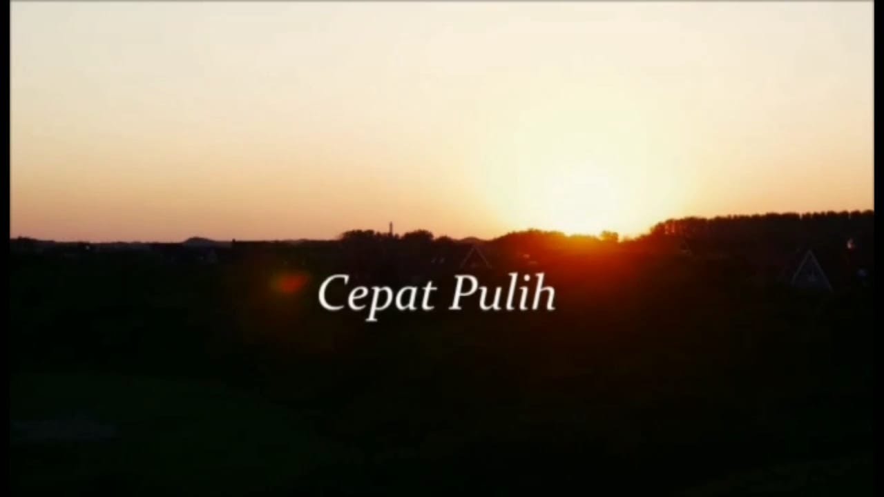 Puisi Islami - "Cepat Pulih By Ananda Resti Amalia Putri" - YouTube