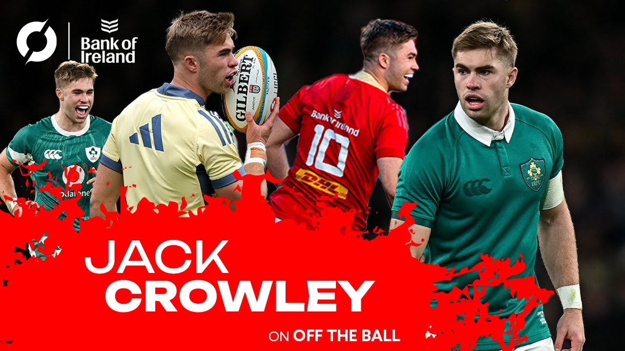 Jack Crowley | Bandon Grammar To Ireland Rugby | Healthy Competition ...