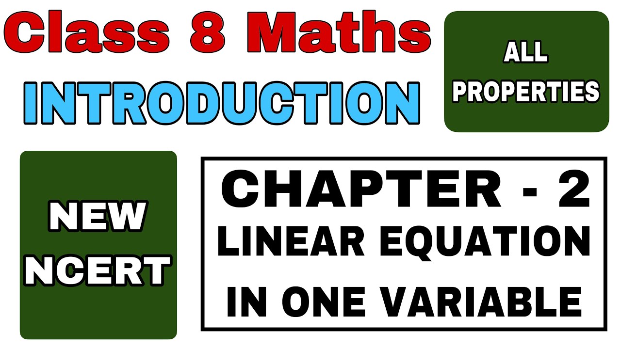 INTRODUCTION CLASS 8 MATHS CHAPTER 2 LINEAR EQUATION IN ONE VARIABLE # ...
