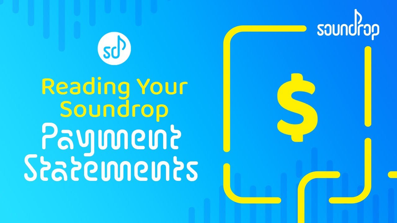 Reading Your Soundrop Payment Statements - YouTube