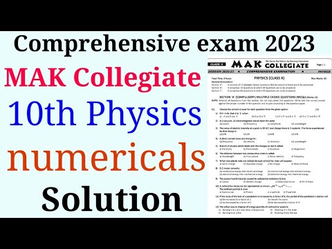 10th Phy || MAK coaching center || All numerical comprehensive exam ...