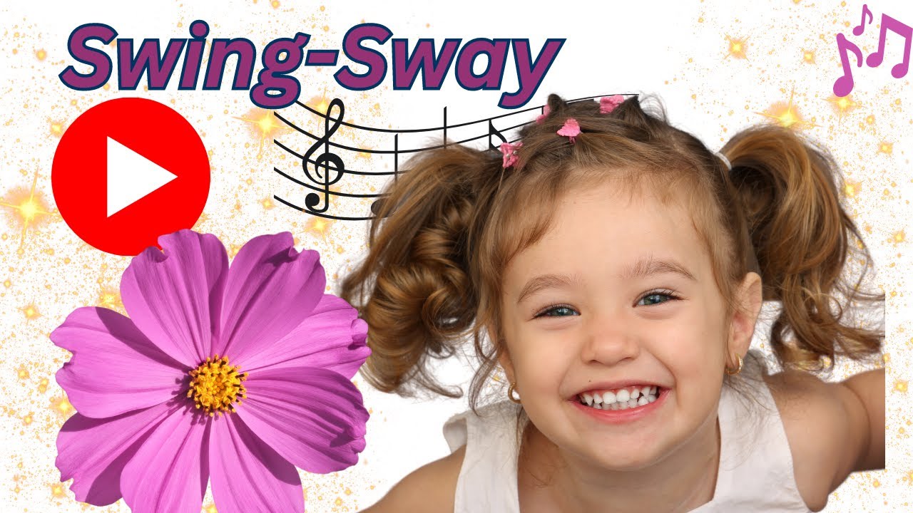 Kinder Ready! Sing Along, Swing Sway Song, Early Learning. - YouTube