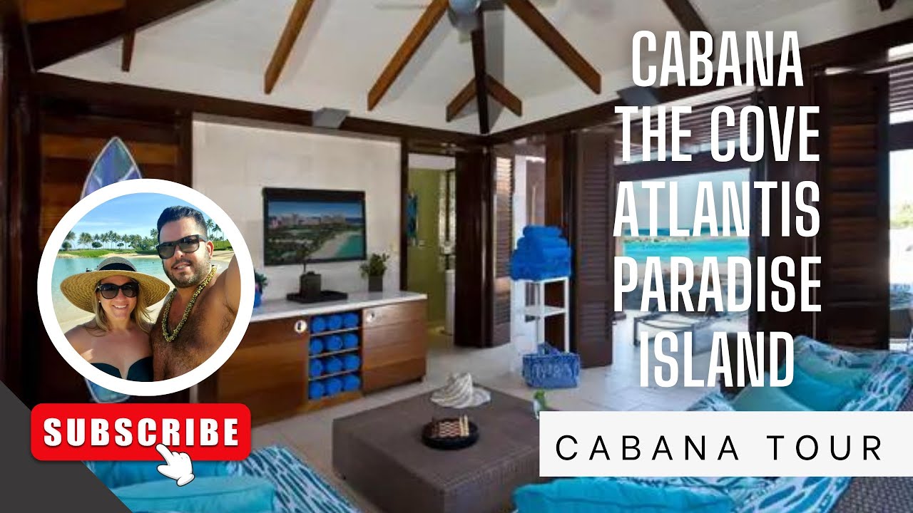The Current Atlantis Bahamas Cabanas