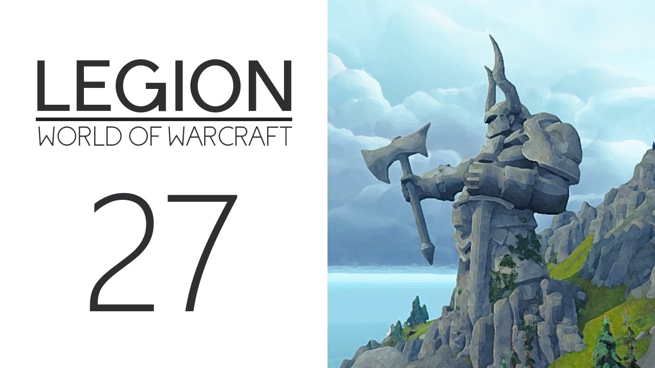 Let's Play World of Warcraft: Legion - 027 - Helheim | WoW Lore ...