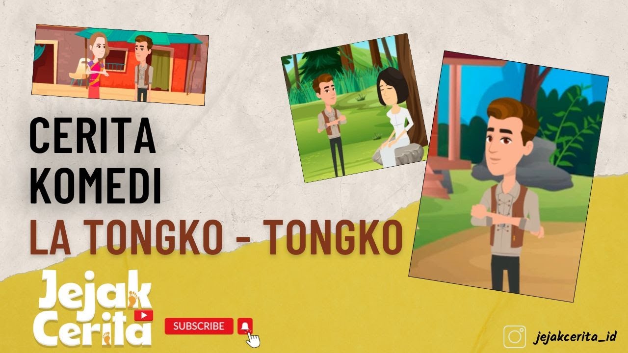 Cerita Komedi "La Tongko-Tongko" | Cerita Sulawesi Selatan | Fabel ...