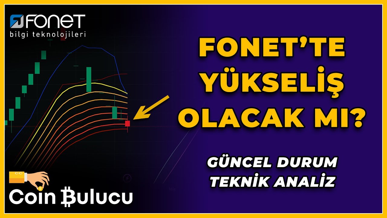 FONET YÜKSELECEK Mİ? Fonet Bilgi Teknolojileri Hissesi Teknik Analiz ...