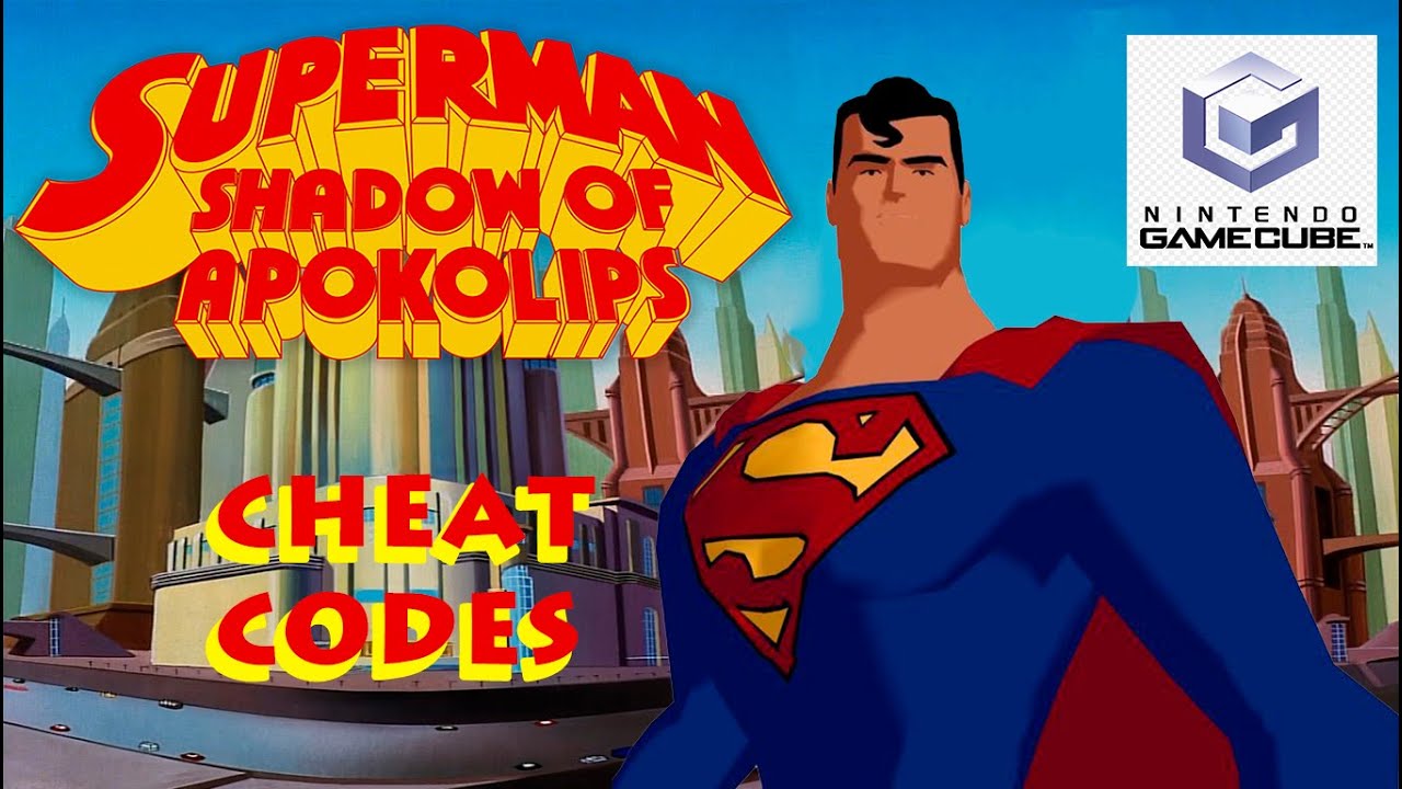 Superman Shadow Of Apokolips Gamecube CHEAT CODES YouTube superman-shadow-of-apokolips-gamecube-cheat-codes-youtube
