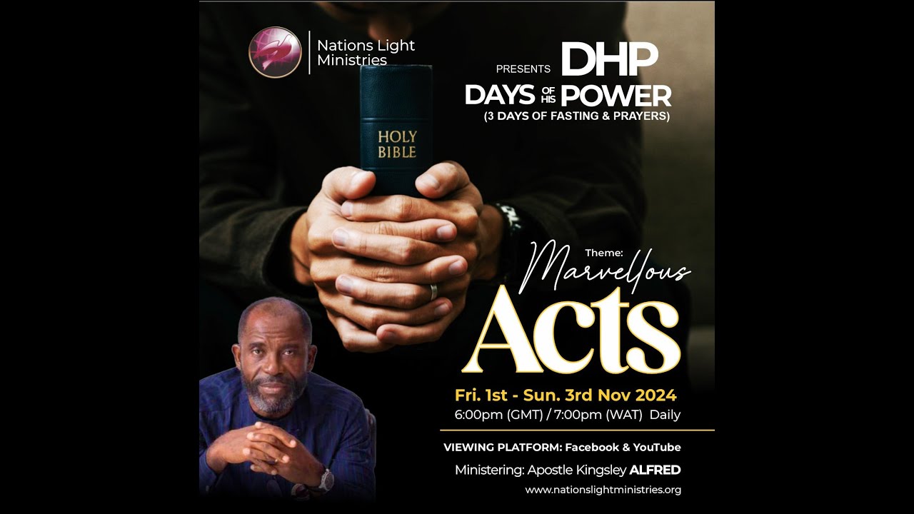 Nations Light Global Stream - Days of His Power (DHP) - 02/11/2024 ...