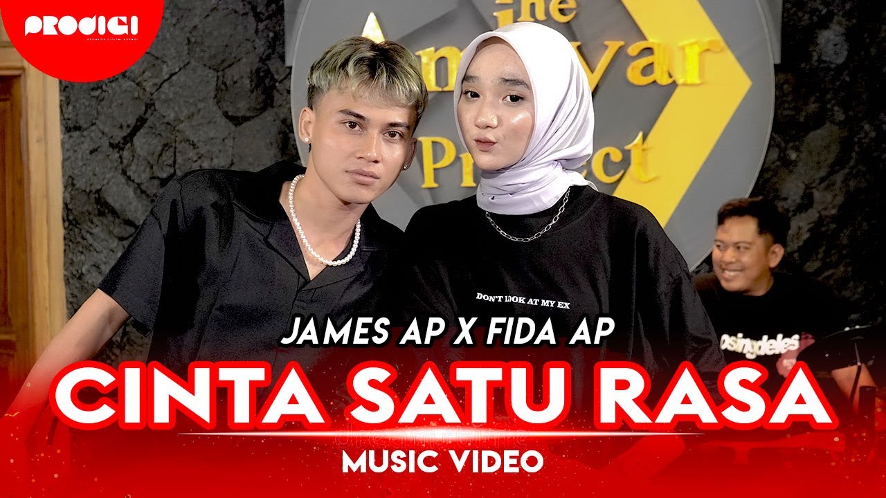 Fida AP X James AP - Cinta Satu Rasa (Official Music Video) - YouTube
