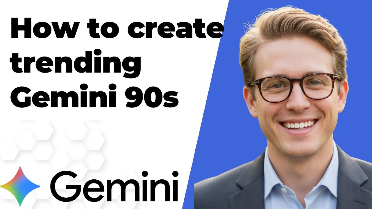 How to create trending Gemini 90s (Full GUIDE 2025) - YouTube