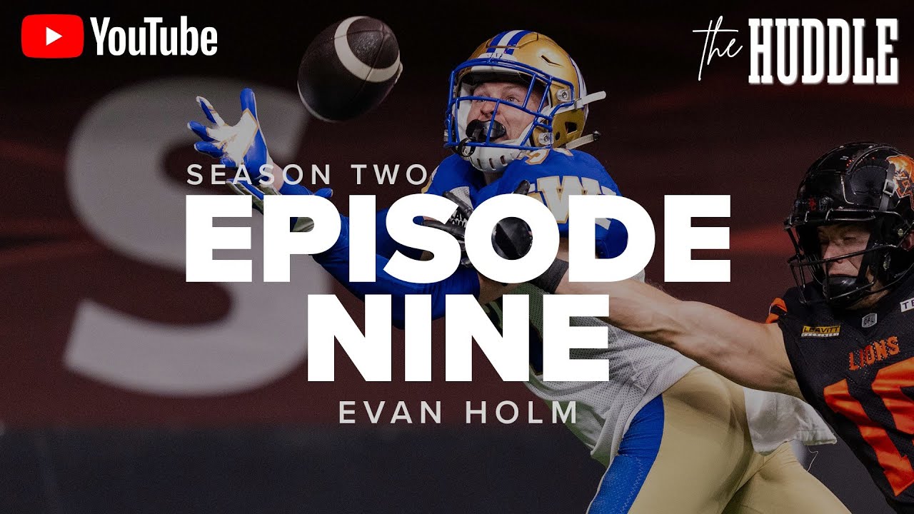 The Huddle: Evan Holm - S02E09 - YouTube
