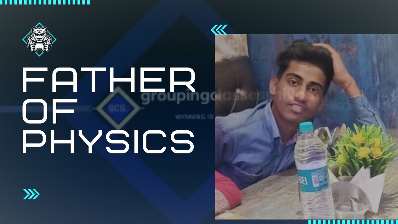 Father of physics? Albert ******* / groupingclassesshivam - YouTube