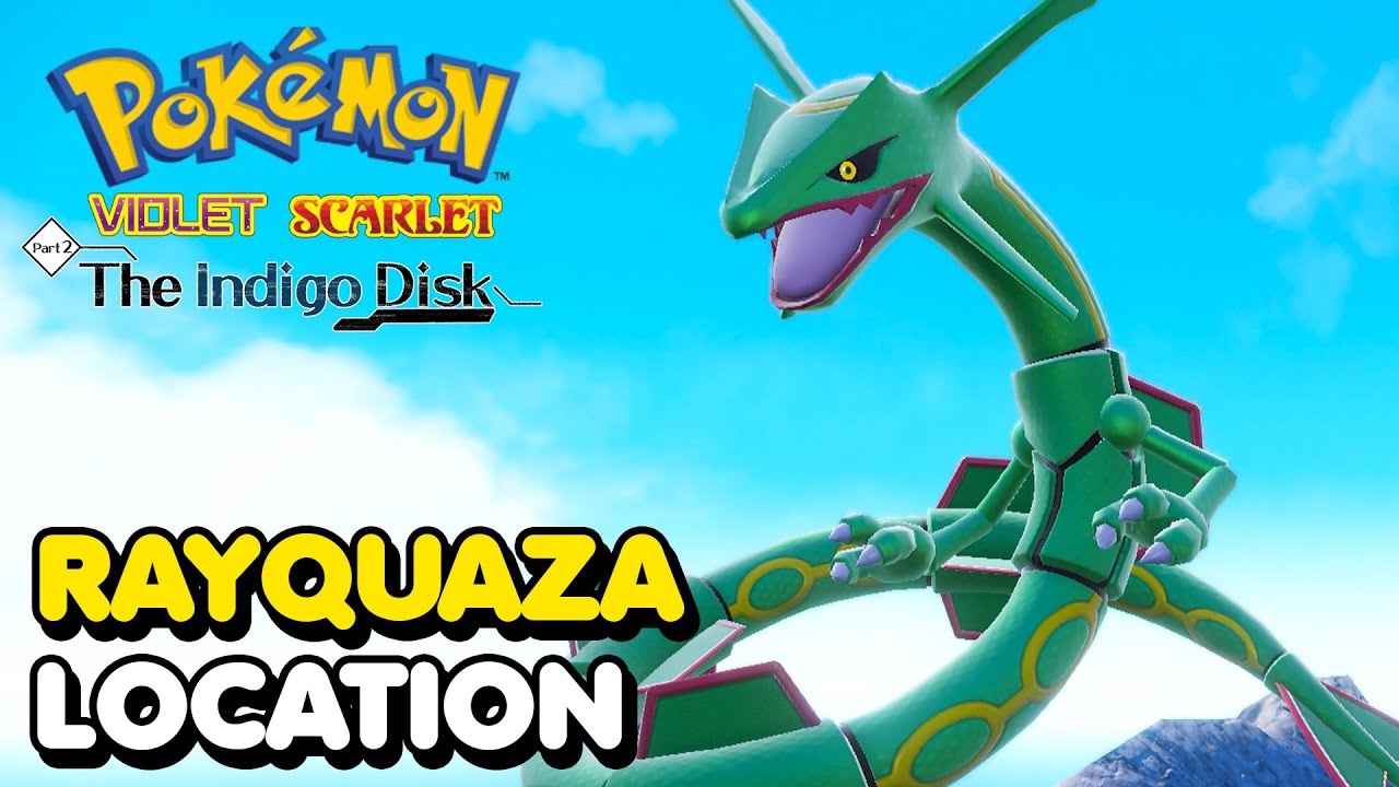 How To Get RAYQUAZA In Pokemon Scarlet & Violet (The Indigo Disk DLC ...