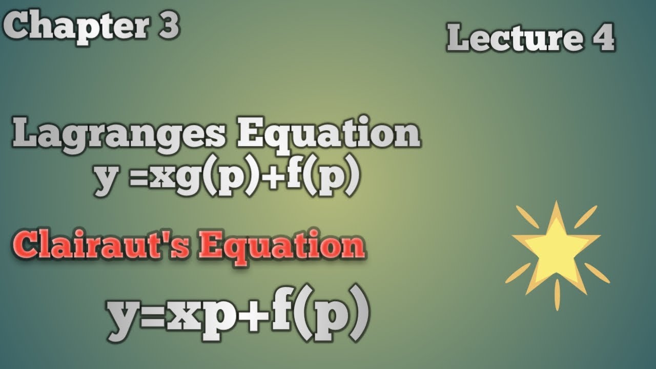 || Lagrange's Equation || Clairaut's Equation || - YouTube