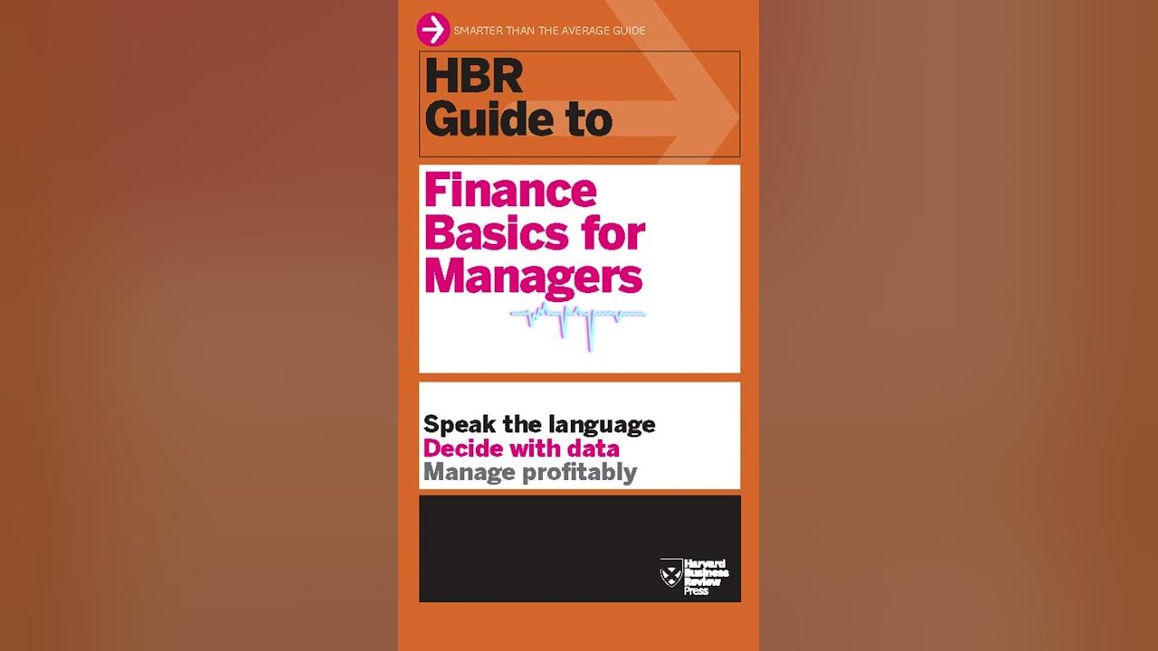 HBR Guide to Finance Basics for Managers - YouTube