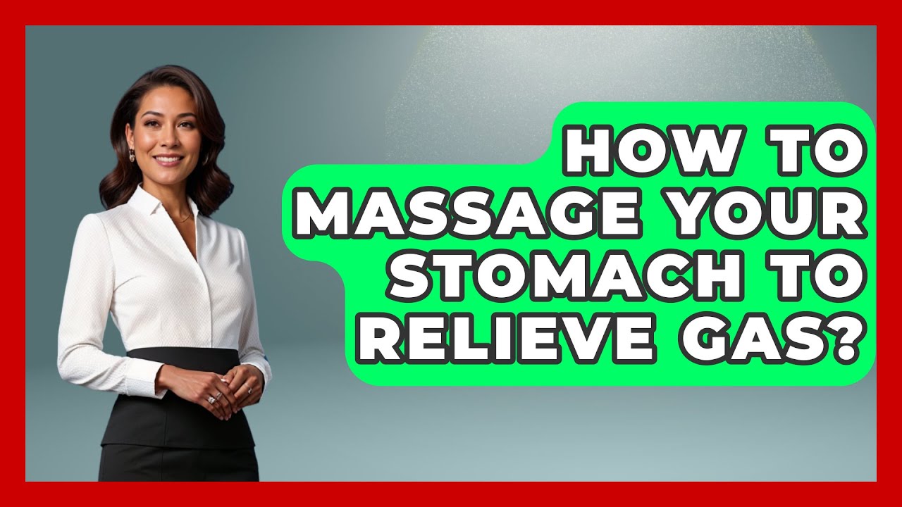 How To Massage Your Stomach To Relieve Gas? - Holistic Balance And ...
