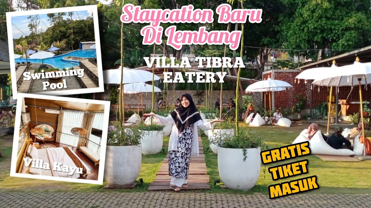 Villa di Lembang Bandung dengan Kolam Renang | VILLA TIBRA dan CAFE ...