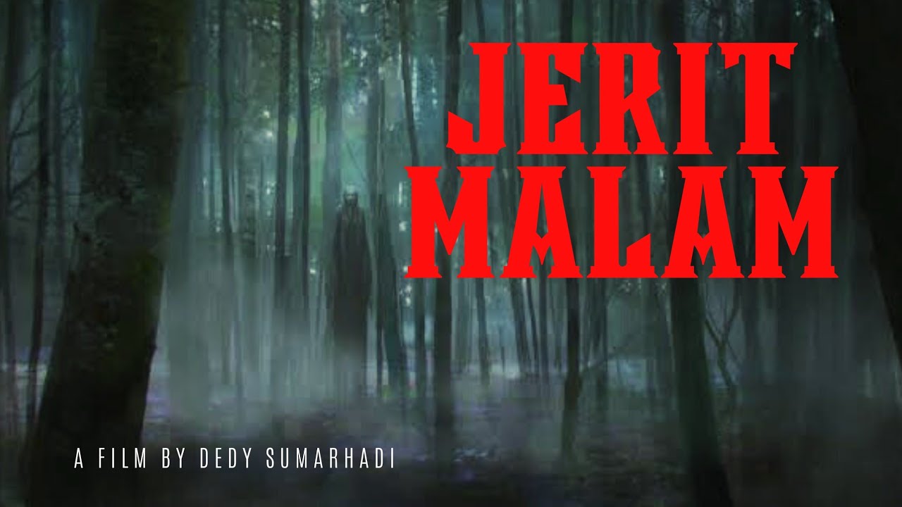 JERIT MALAM - SHORT MOVIE - YouTube