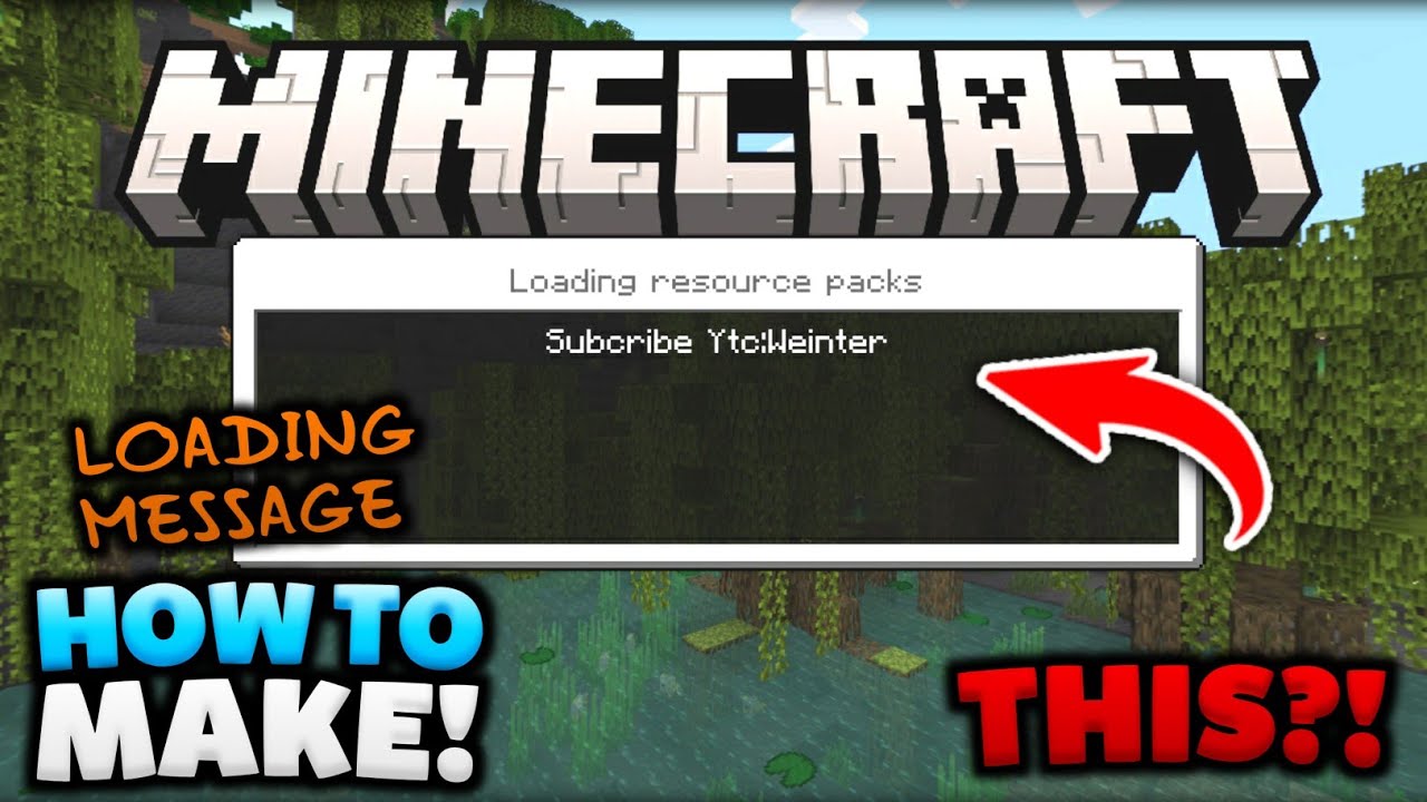 How to make your own LOADING MESSAGE! On MINECRAFT(ANDRIOD)! - YouTube