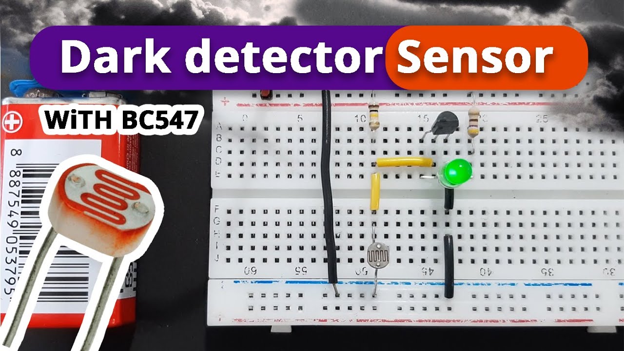 How to make Simple Dark detector Sensor using Transistor bc457 ...