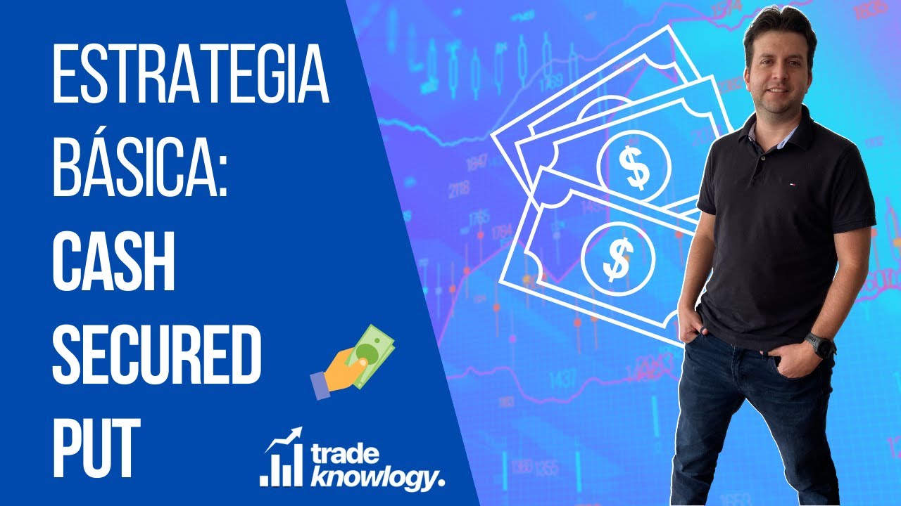 Cash Secured Put - Estrategia básica y rentable de opciones - YouTube