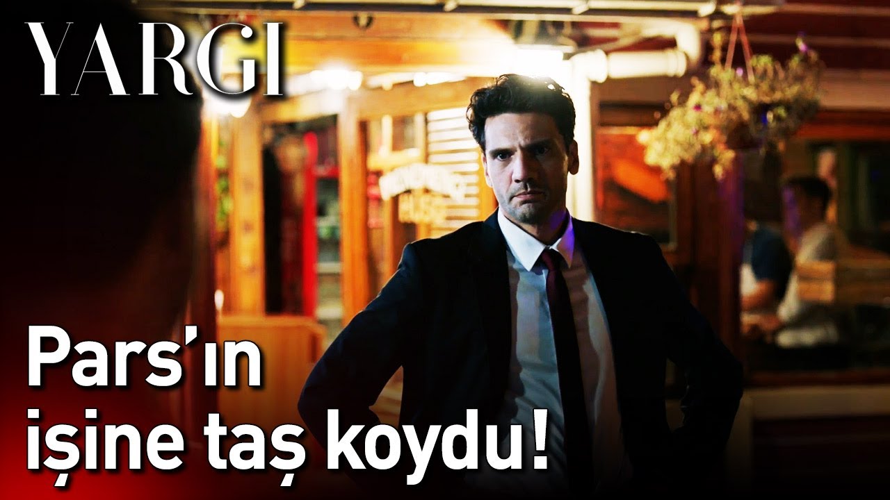 Yargı 39. Bölüm - Pars'ın İşine Taş Koydu! - YouTube