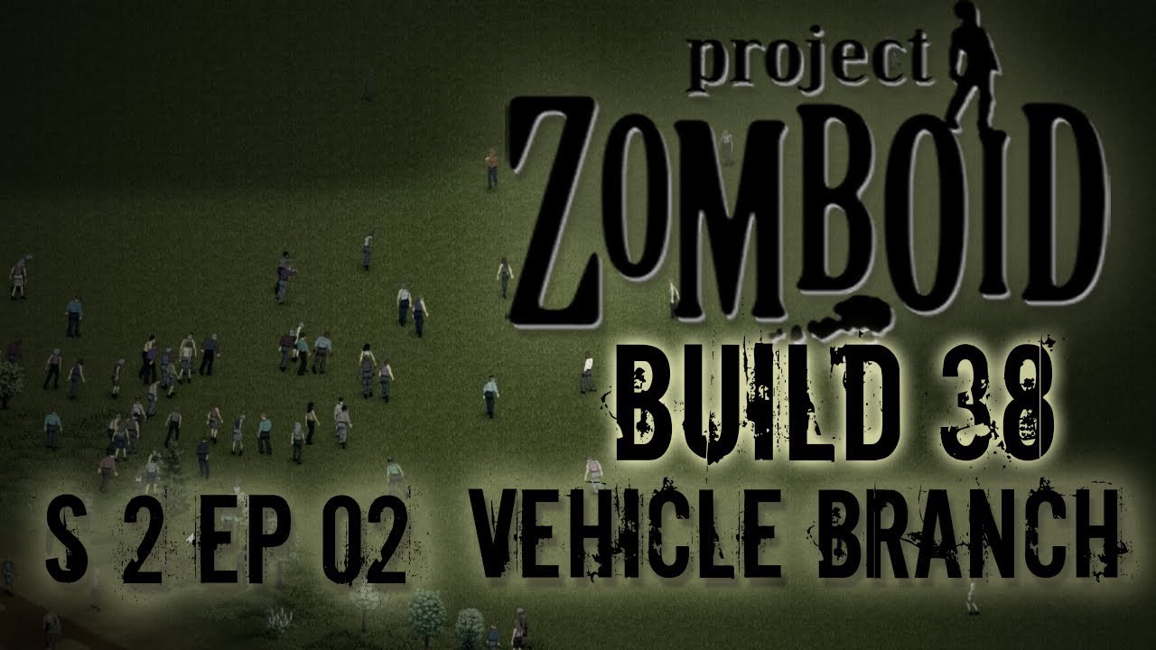 PROJECT ZOMBOID BUILD 38 Noise Maker Season 2 Ep 2 Let s Play project-zomboid-build-38-noise-maker-season-2-ep-2-let-s-play