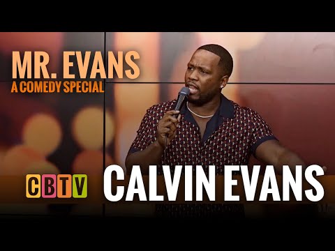 Mr. Evans | CALVIN EVANS | Full Stand Up Comedy Special - YouTube
