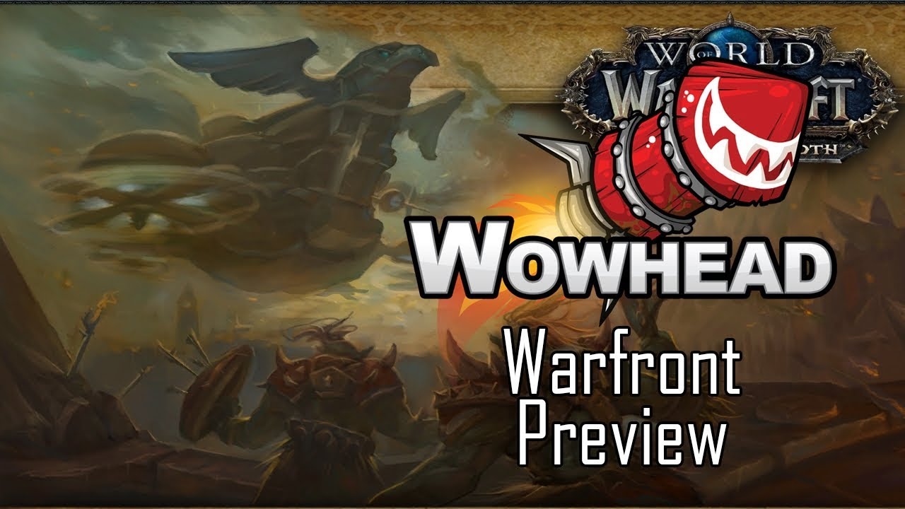 Warfront Preview - Battle for Azeroth - YouTube