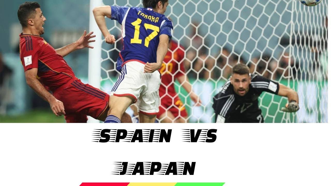 spain vs japan highlights - YouTube