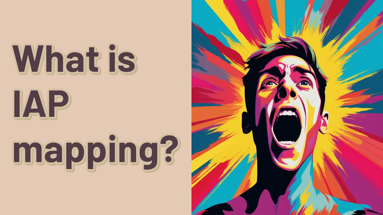 What is IAP mapping? - YouTube