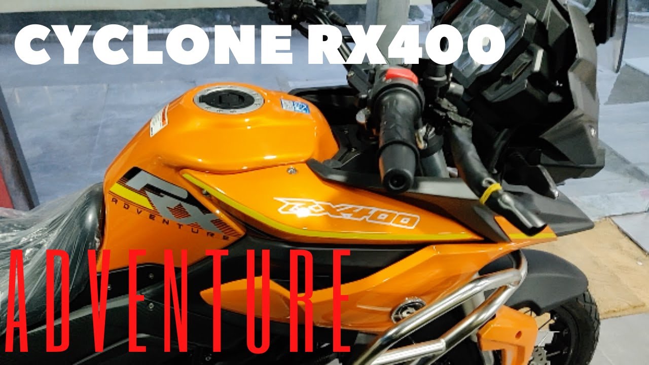 CYCLONE RX400 Adventure Motorcycle 2021 || WALKAROUND - YouTube