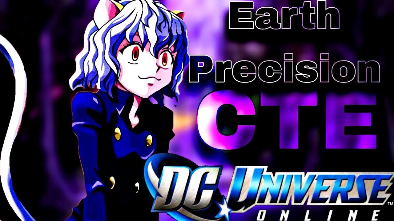 DCUO | Earth Precision dps | CTE - YouTube